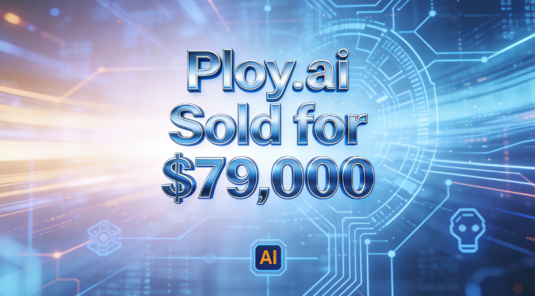 Ploy.ai Sold for $79,000: Strategy and the Future in a Domain Name ...